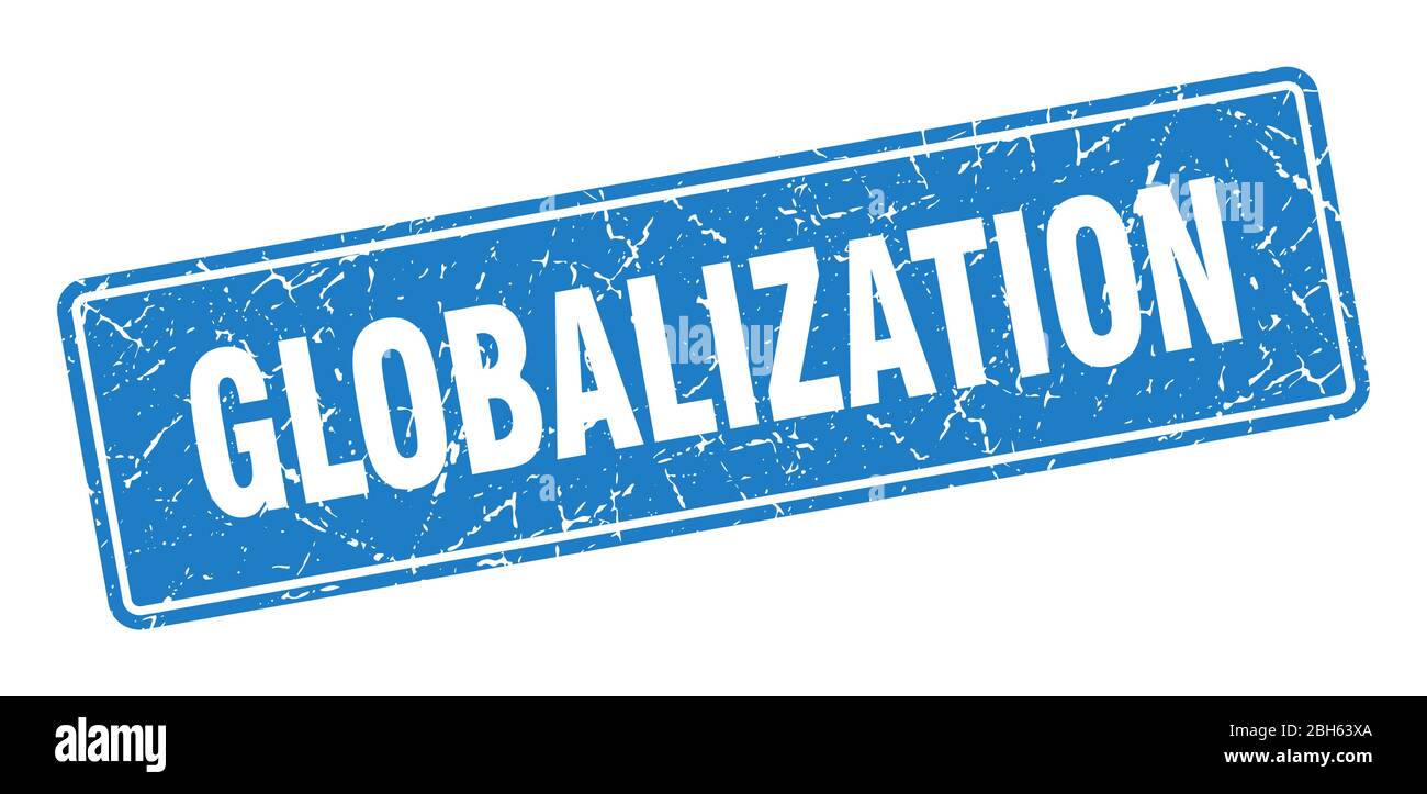 globalization stamp. globalization vintage blue label. Sign Stock ...