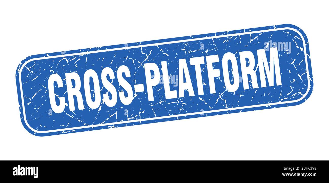cross-platform stamp. cross-platform square grungy blue sign Stock ...