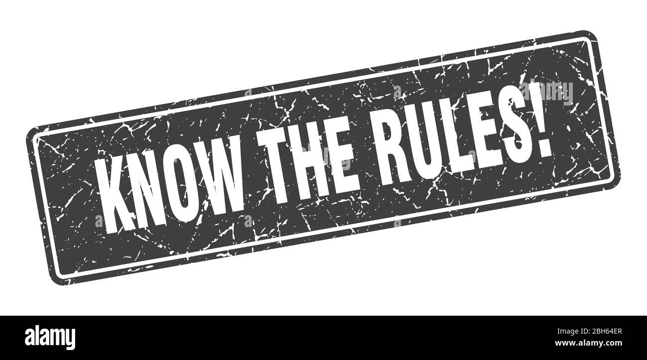 know the rules stamp. know the rules vintage black label. Sign Stock ...