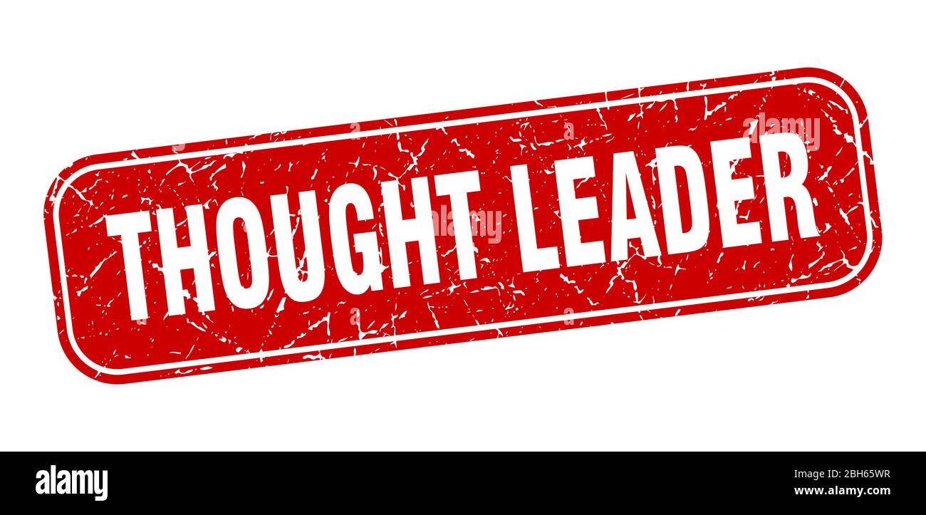 thought leader stamp. thought leader square grungy red sign Stock ...
