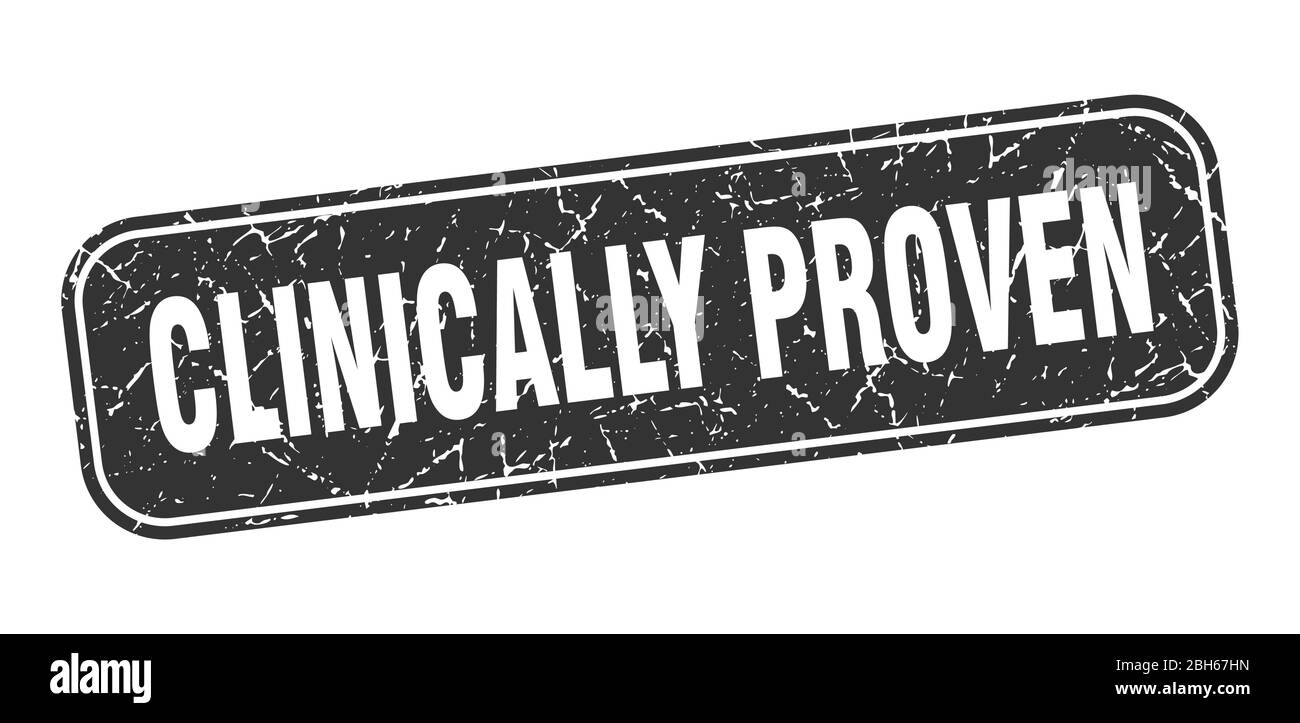 clinically proven stamp. clinically proven square grungy black sign ...
