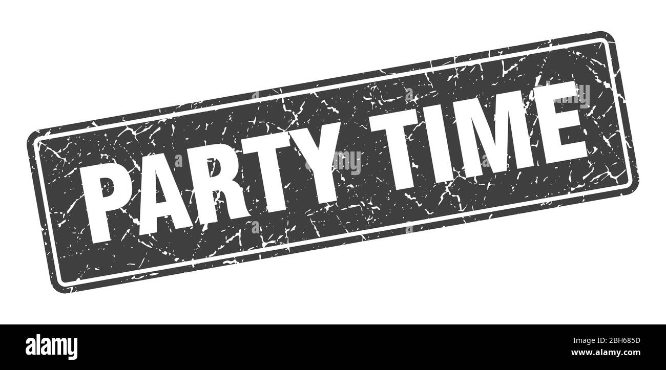 party time stamp. party time vintage black label. Sign Stock Vector ...
