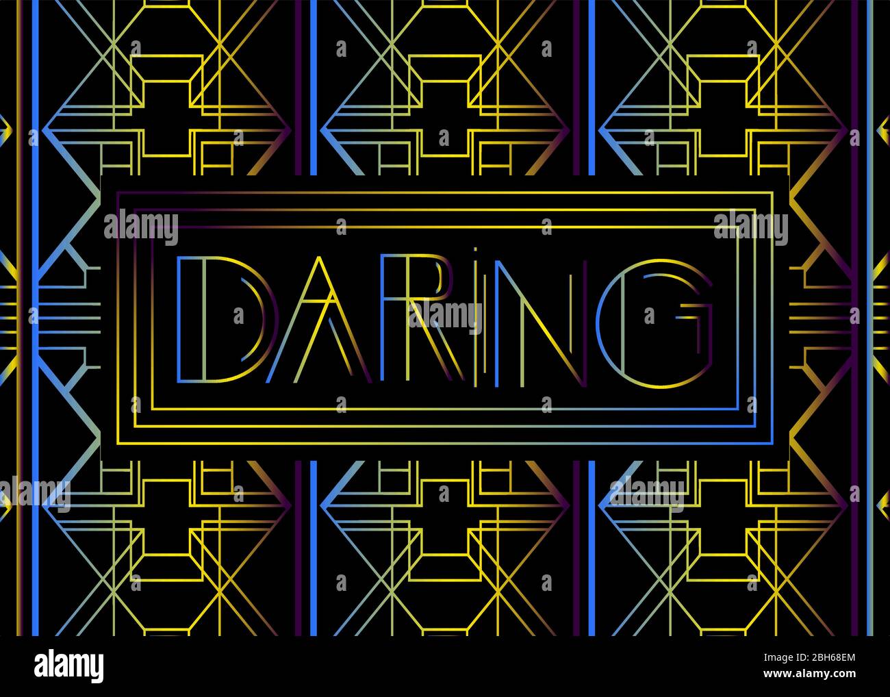 Art Deco Daring text. Decorative greeting card, sign with vintage ...