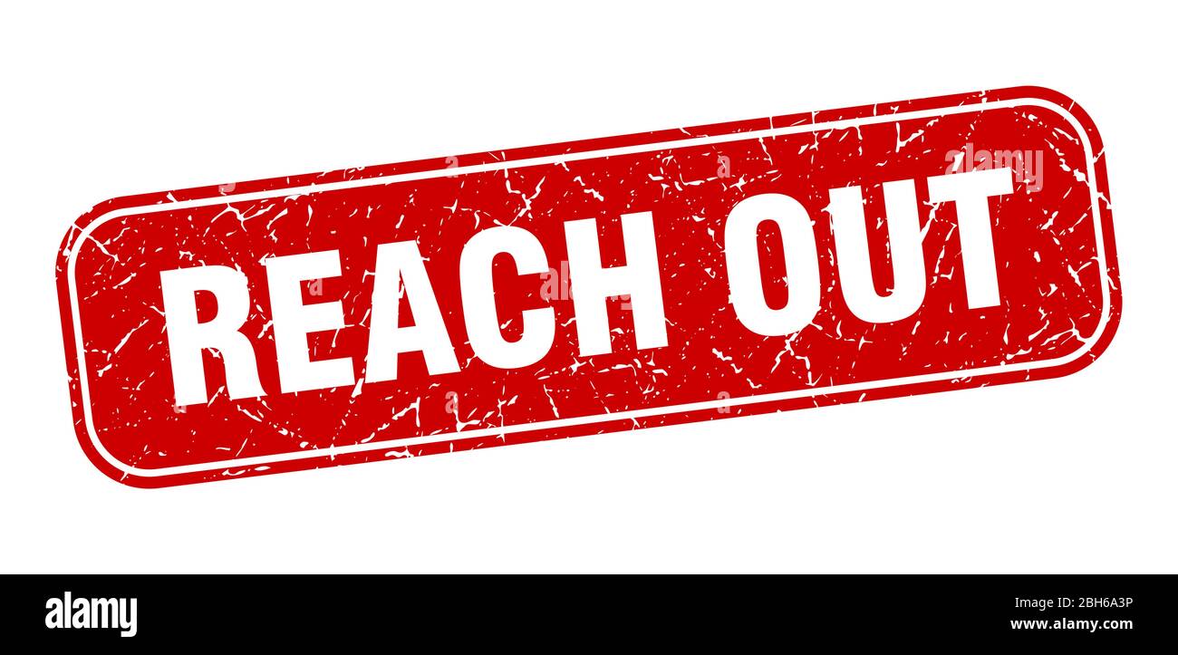 reach out stamp. reach out square grungy red sign Stock Vector Image ...
