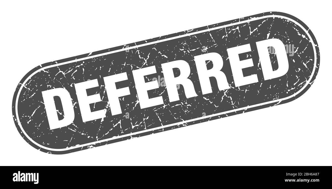 deferred sign. deferred grunge black stamp. Label Stock Vector Image ...