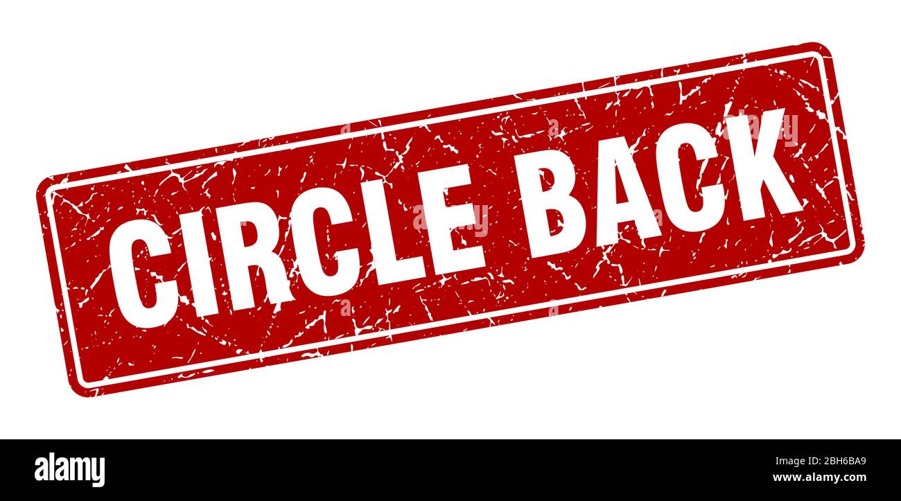 circle back stamp. circle back vintage red label. Sign Stock Vector ...