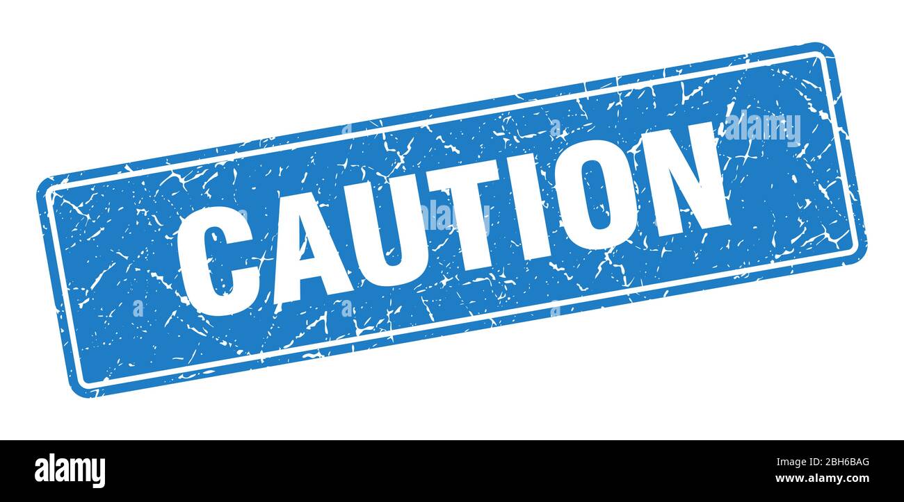 caution stamp. caution vintage blue label. Sign Stock Vector Image & Art - Alamy