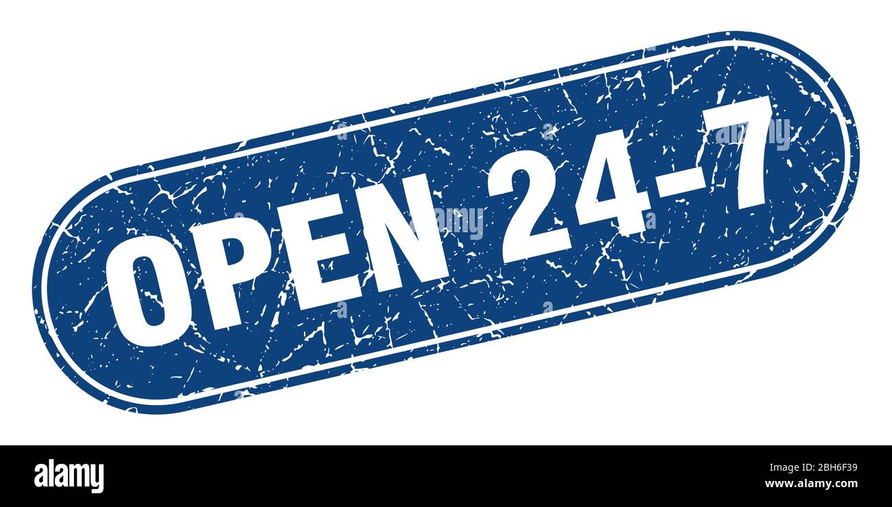 open 24 7 sign. open 24 7 grunge blue stamp. Label Stock Vector Image ...