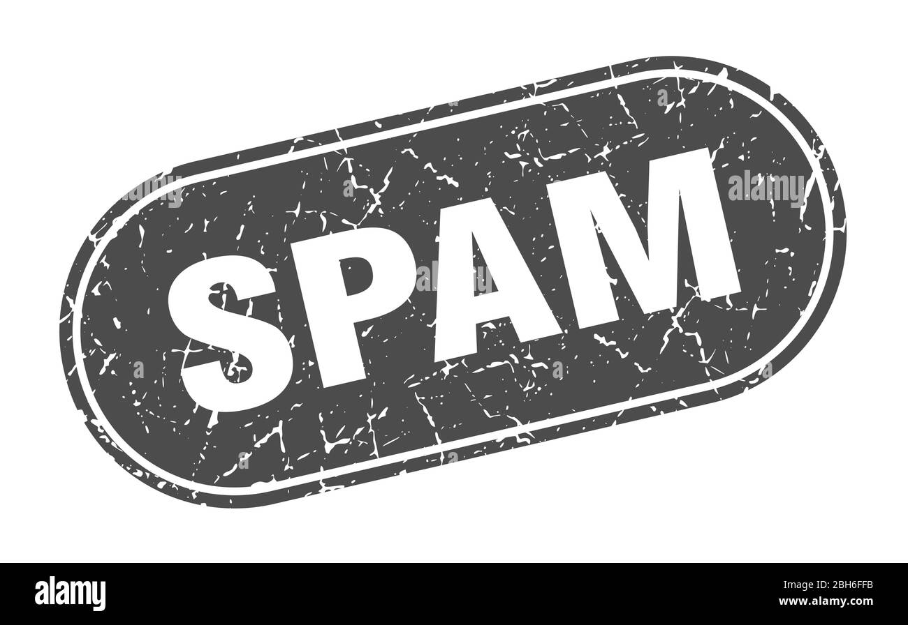spam sign. spam grunge black stamp. Label Stock Vector Image & Art - Alamy