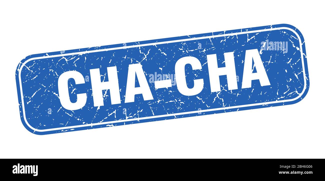 cha-cha stamp. cha-cha square grungy blue sign Stock Vector Image & Art ...