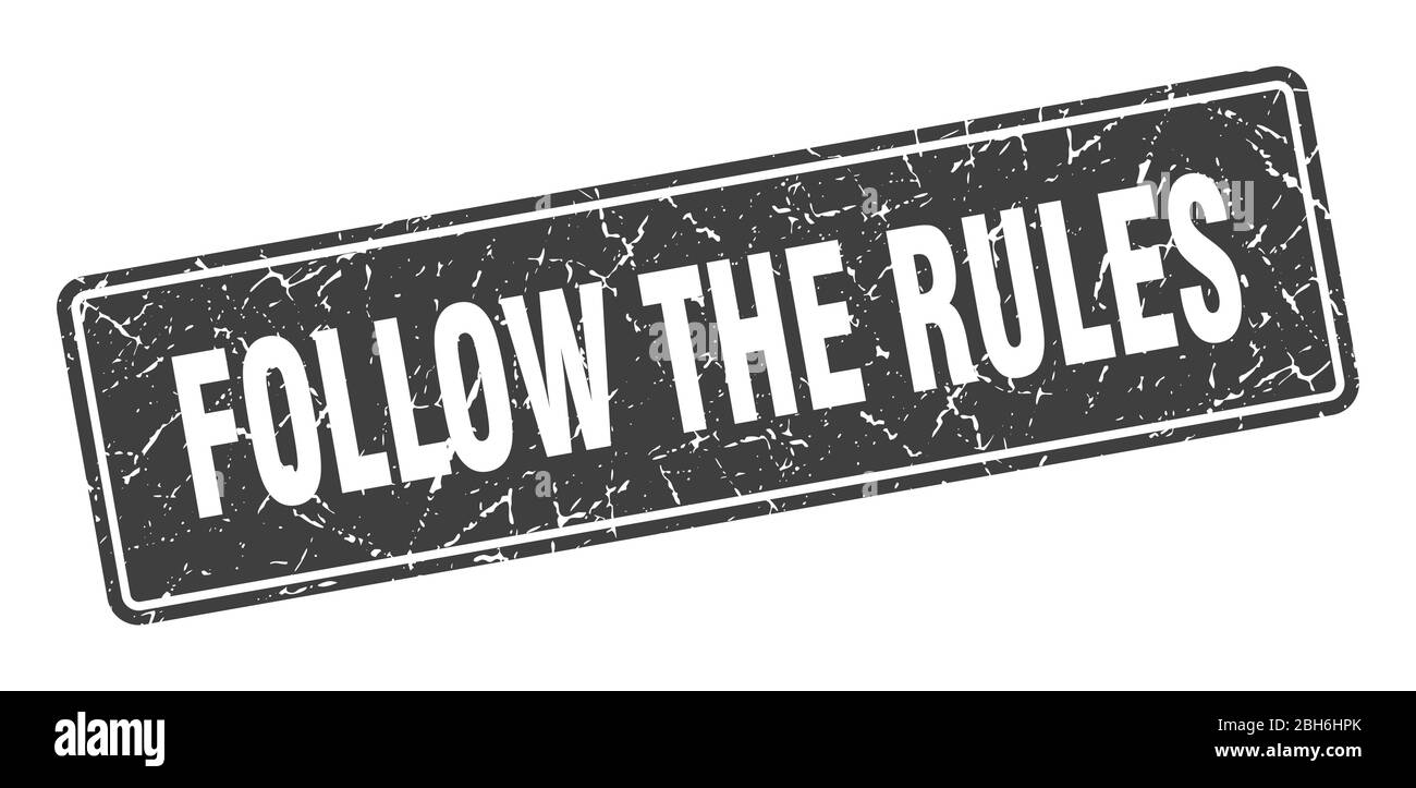 follow the rules stamp. follow the rules vintage black label. Sign ...