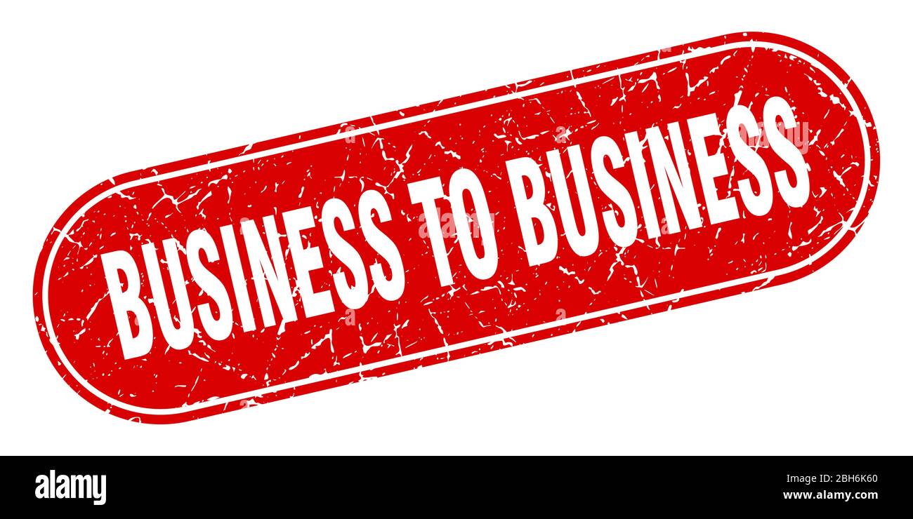 business to business sign. business to business grunge red stamp. Label Stock Vector Image & Art ...
