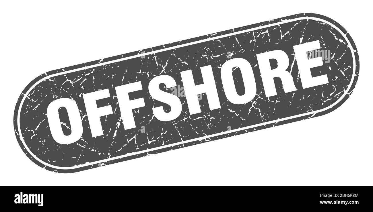 offshore sign. offshore grunge black stamp. Label Stock Vector Image ...