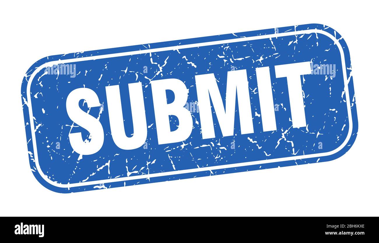 submit stamp. submit square grungy blue sign Stock Vector Image & Art - Alamy