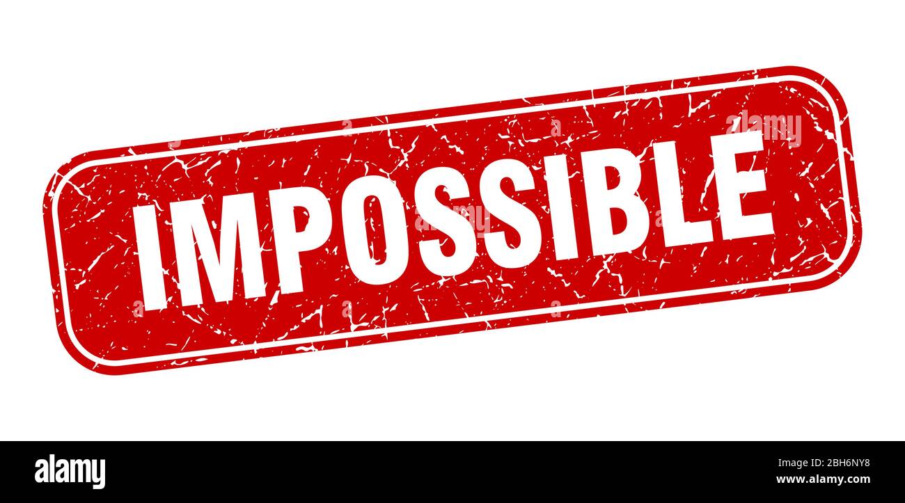 impossible stamp. impossible square grungy red sign Stock Vector Image ...