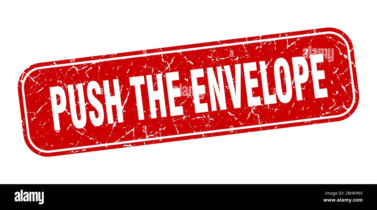 push the envelope stamp. push the envelope square grungy red sign Stock ...