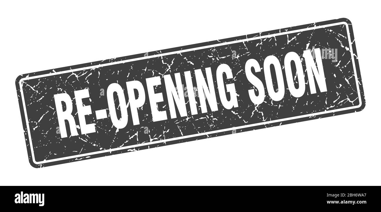 re-opening soon stamp. re-opening soon vintage black label. Sign Stock ...