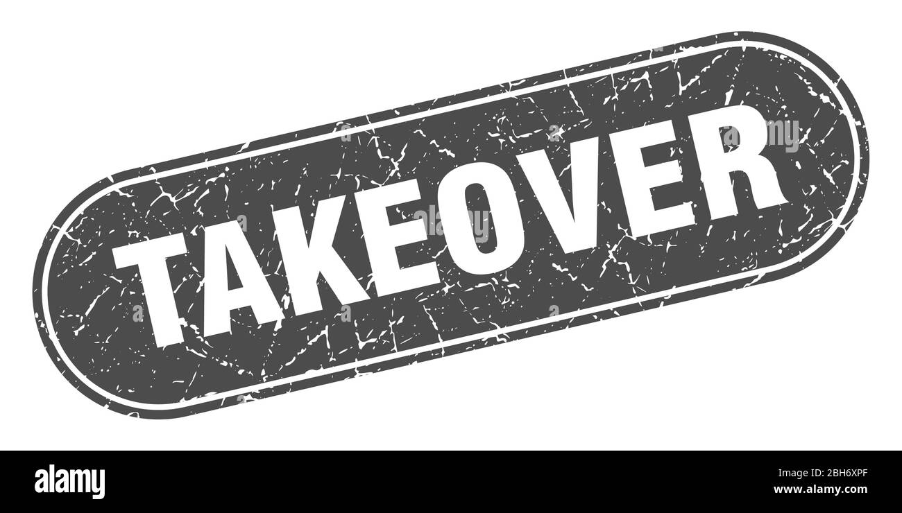 takeover sign. takeover grunge black stamp. Label Stock Vector Image ...