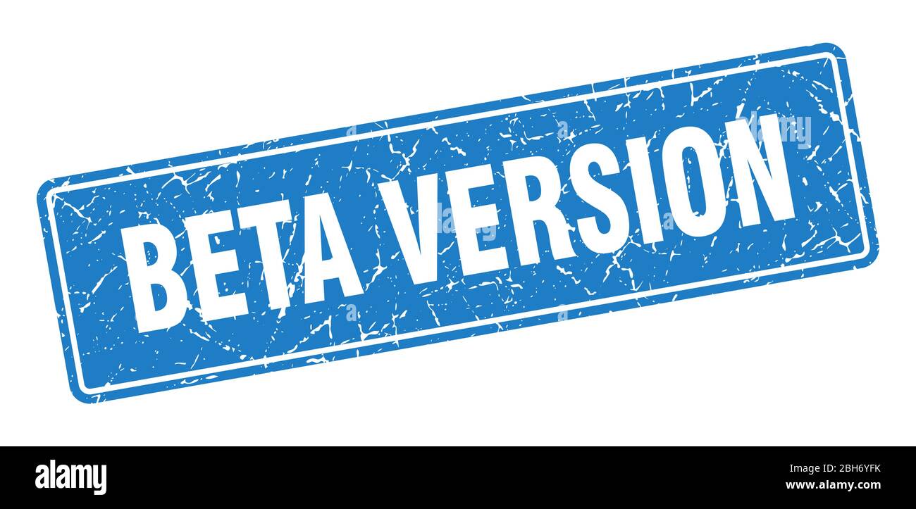 beta version stamp. beta version vintage blue label. Sign Stock Vector Image & Art - Alamy
