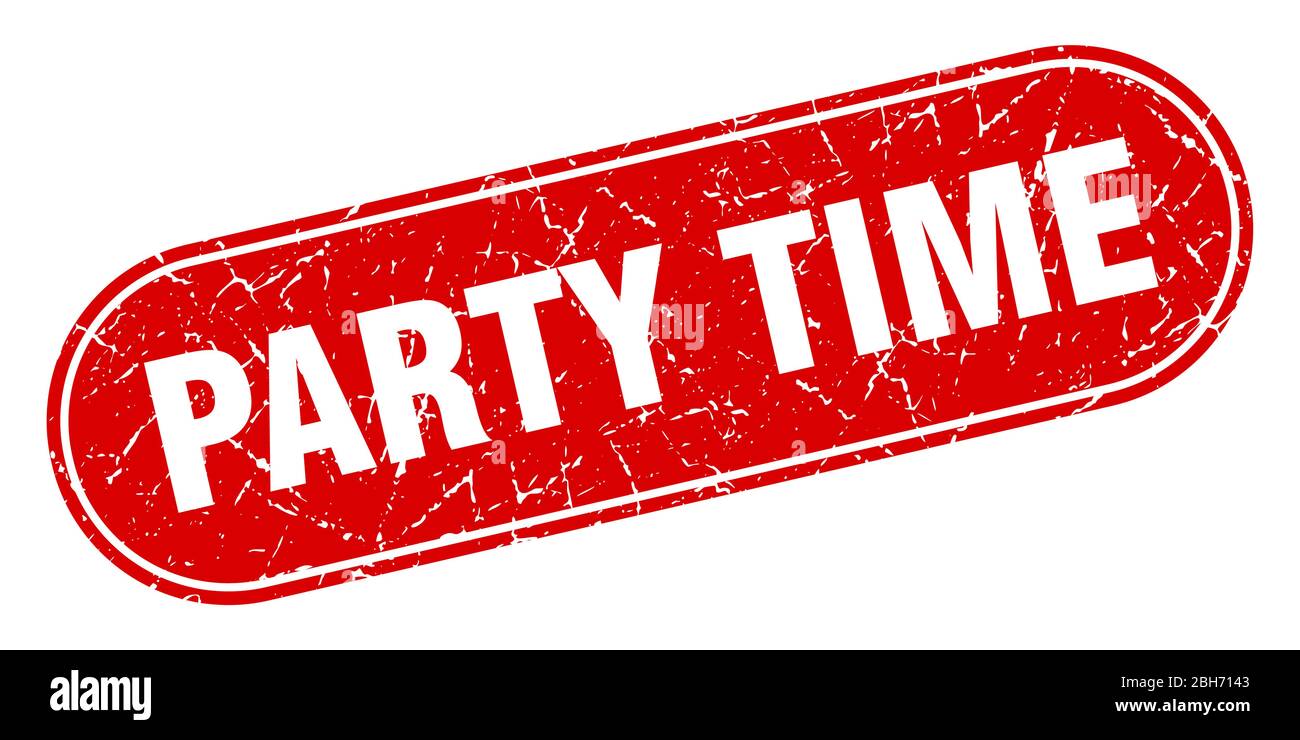 party time sign. party time grunge red stamp. Label Stock Vector Image ...