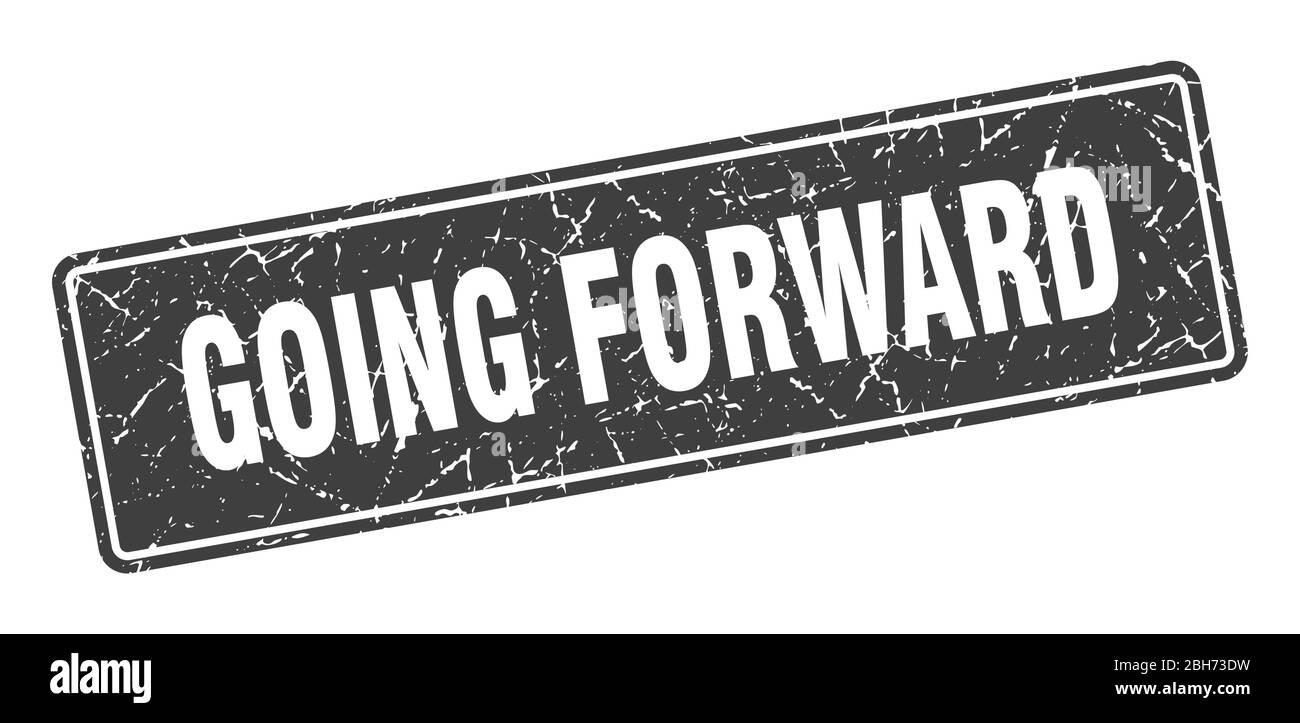 going forward stamp. going forward vintage black label. Sign Stock ...