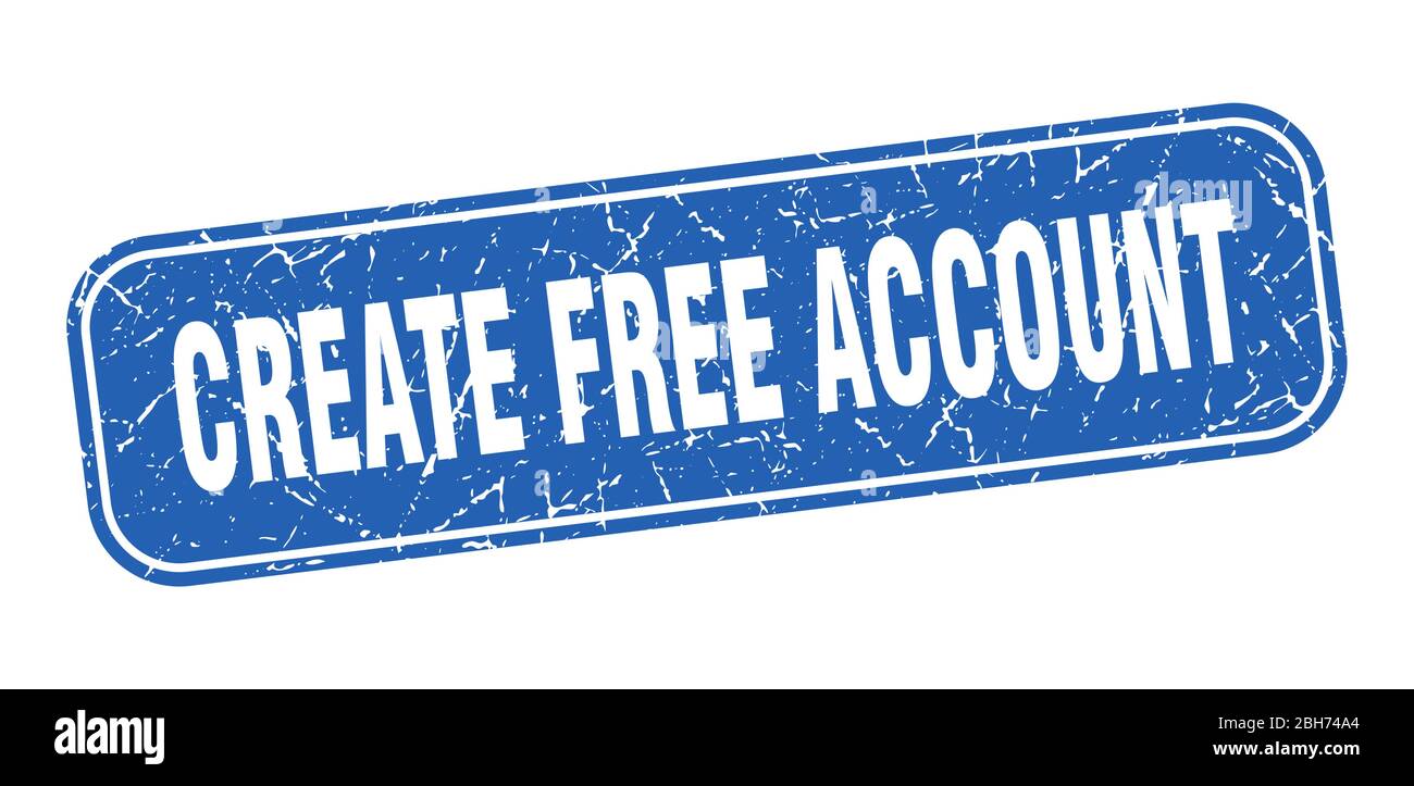 create free account stamp. create free account square grungy blue sign ...