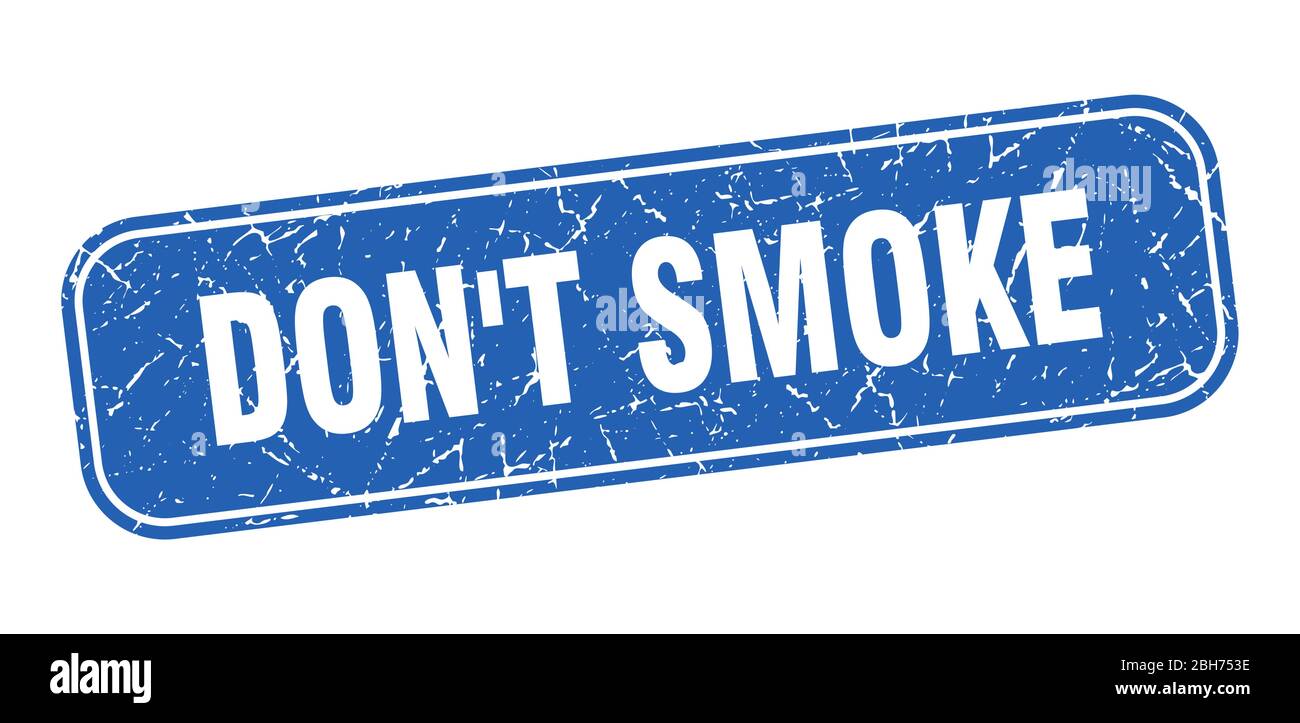 don't smoke stamp. don't smoke square grungy blue sign Stock Vector ...