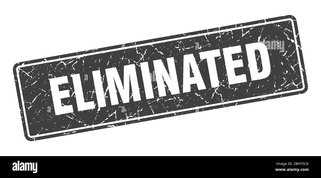 eliminated stamp. eliminated vintage black label. Sign Stock Vector ...