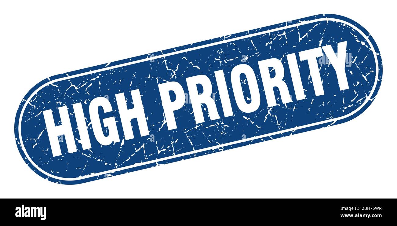 high priority sign. high priority grunge blue stamp. Label Stock Vector ...
