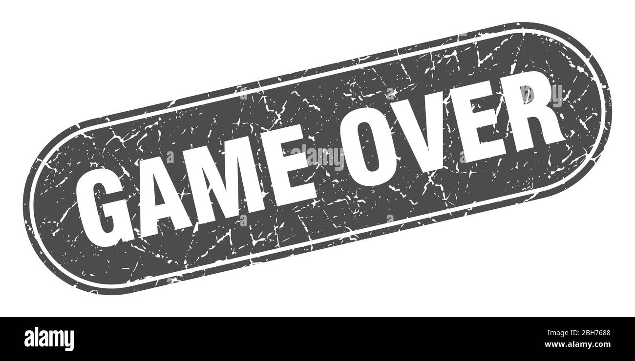 game over sign. game over grunge black stamp. Label Stock Vector Image ...