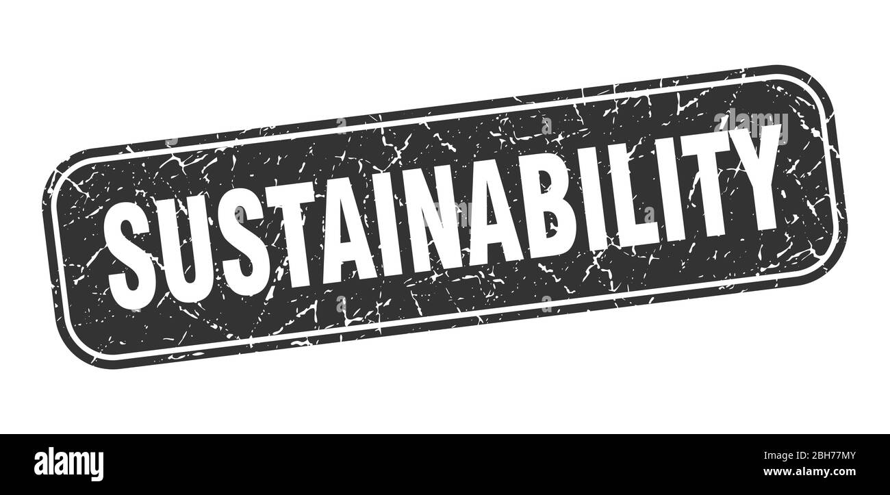 sustainability stamp. sustainability square grungy black sign Stock ...