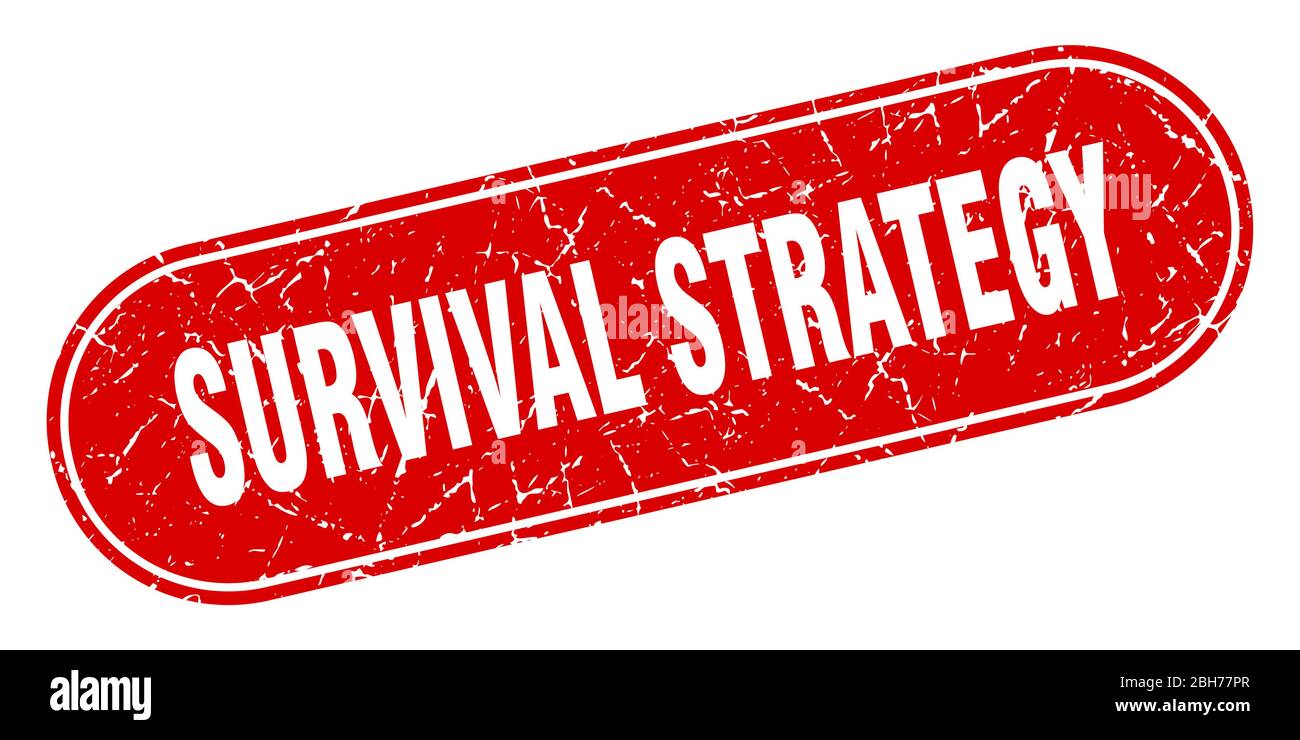 survival strategy sign. survival strategy grunge red stamp. Label Stock ...