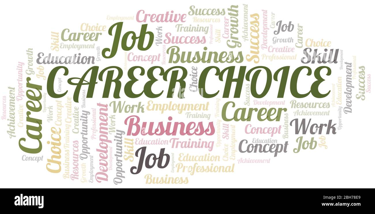 Career Choice typography vector word cloud. Wordcloud collage made with ...