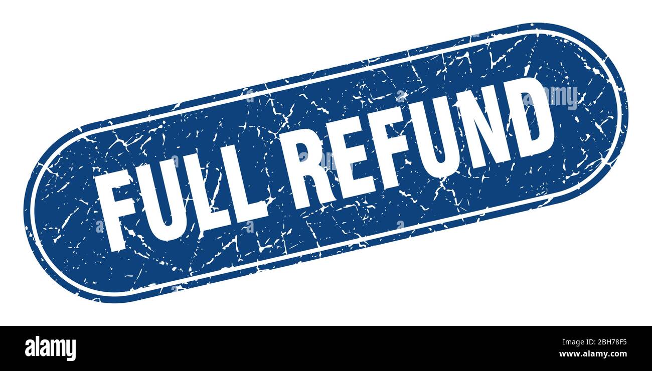 full refund sign. full refund grunge blue stamp. Label Stock Vector ...