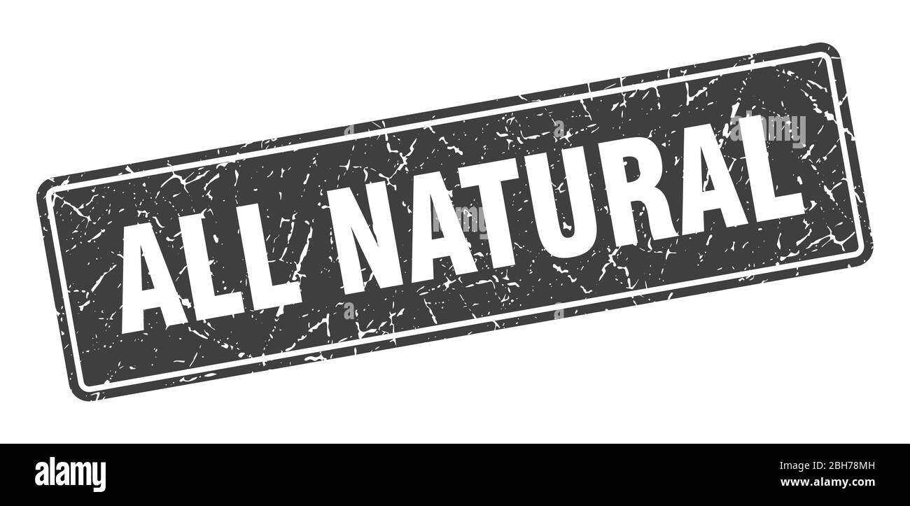 all natural stamp. all natural vintage black label. Sign Stock Vector ...