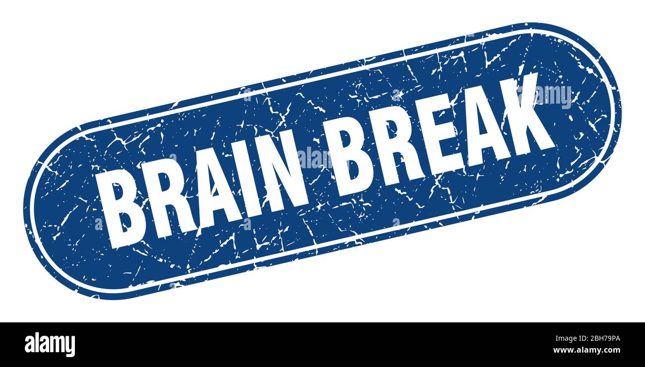 brain break sign. brain break grunge blue stamp. Label Stock Vector ...