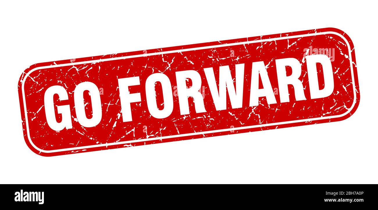 go forward stamp. go forward square grungy red sign Stock Vector Image ...