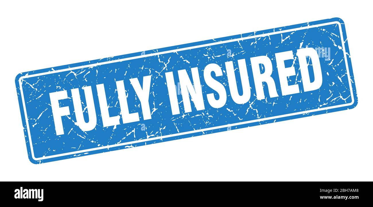 fully insured stamp. fully insured vintage blue label. Sign Stock ...