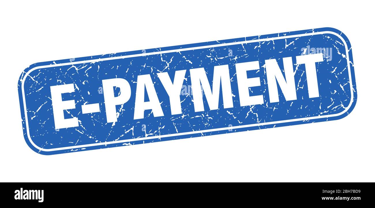 e-payment stamp. e-payment square grungy blue sign Stock Vector Image ...