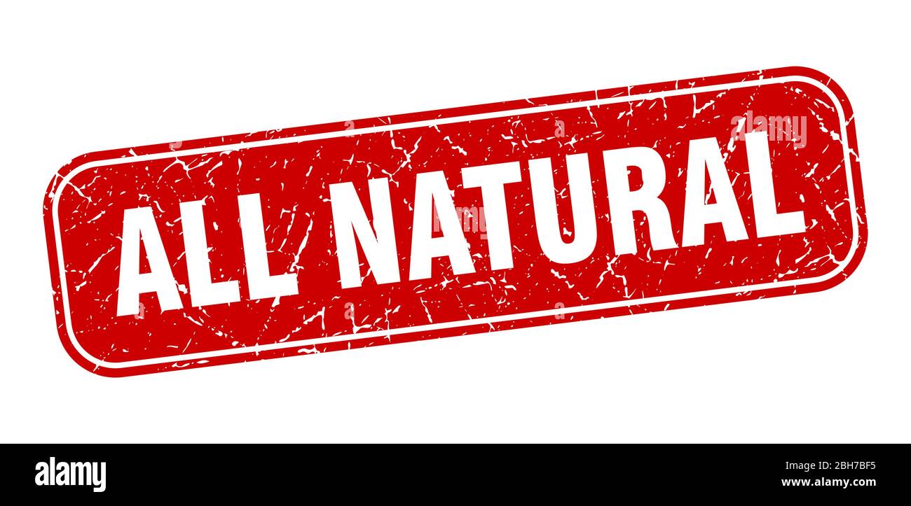 all natural stamp. all natural square grungy red sign Stock Vector ...