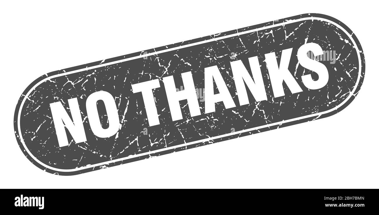 No thanks sign Stock Vector Images - Alamy