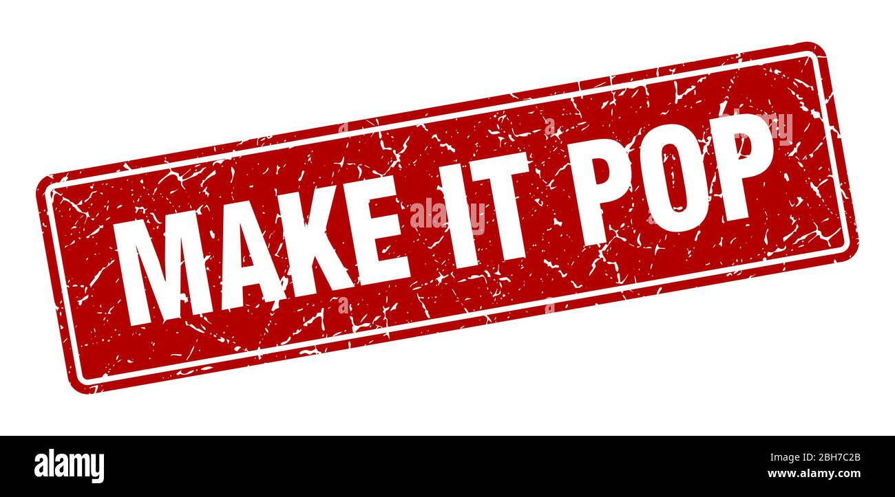 make it pop stamp. make it pop vintage red label. Sign Stock Vector ...