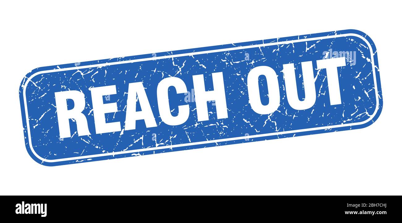 reach out stamp. reach out square grungy blue sign Stock Vector Image ...