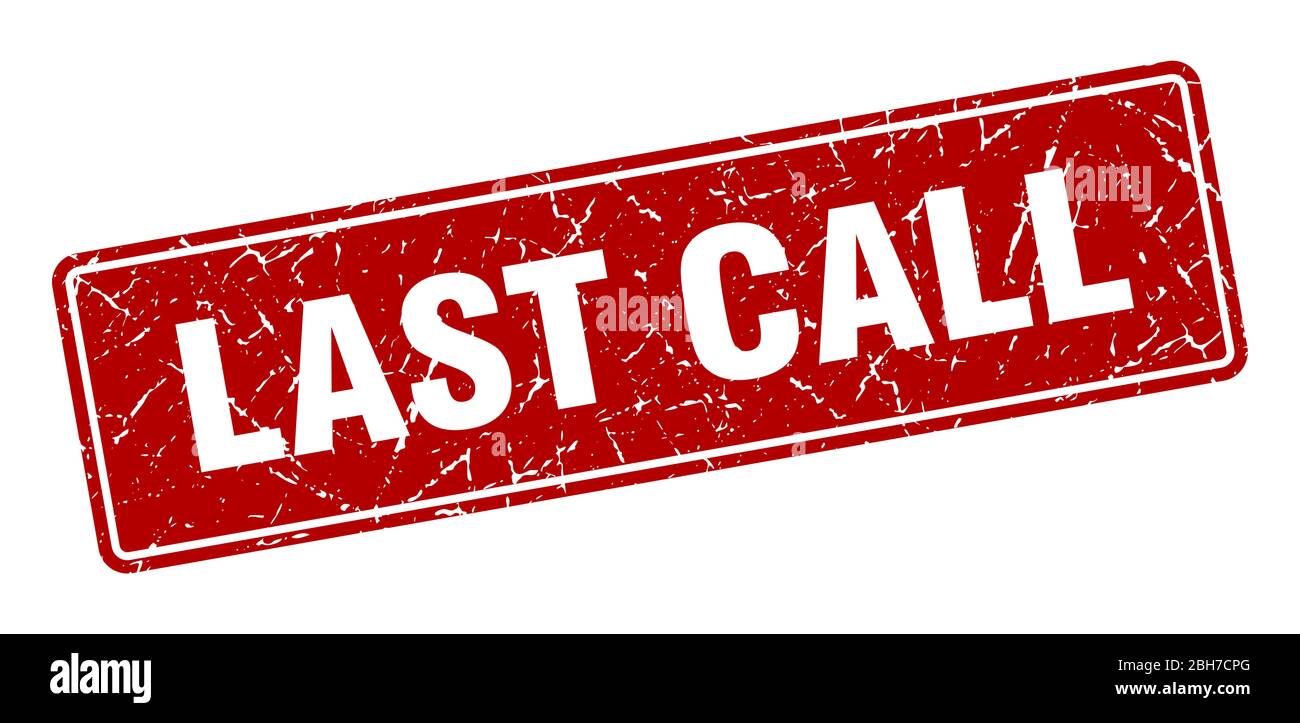 last call stamp. last call vintage red label. Sign Stock Vector Image ...