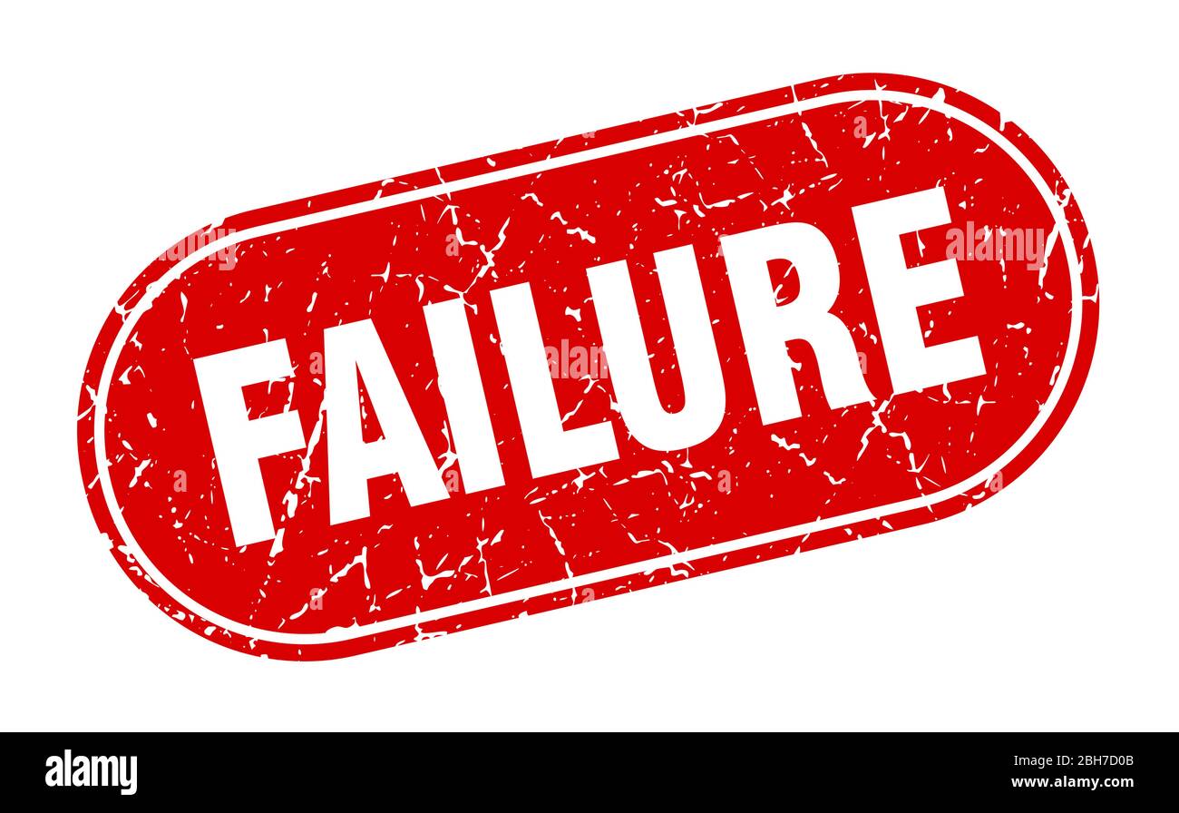 failure sign. failure grunge red stamp. Label Stock Vector Image & Art ...