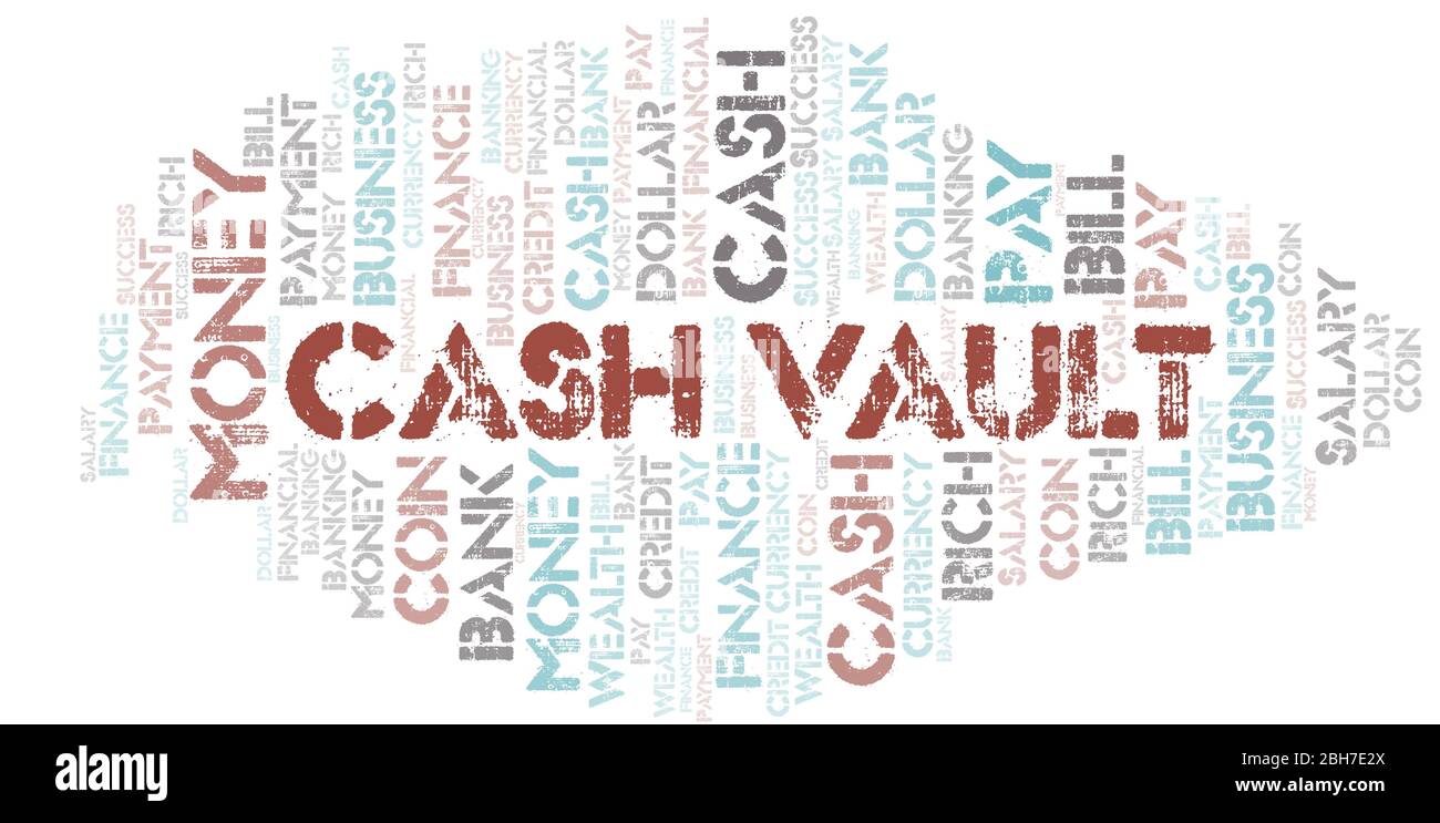 Cash Vault typography vector word cloud. Wordcloud collage made with ...