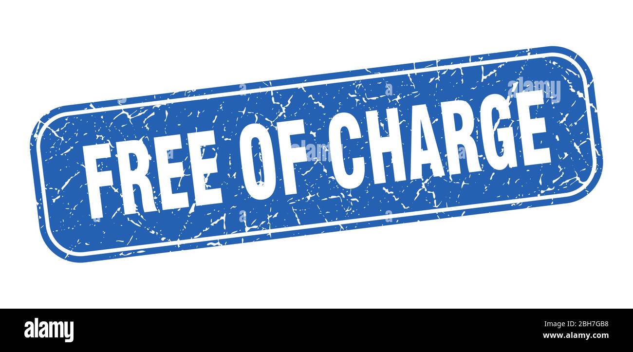 free of charge stamp. free of charge square grungy blue sign Stock ...