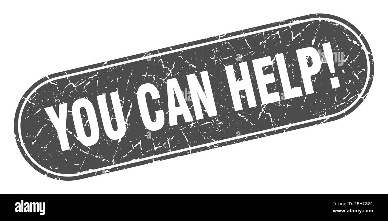 you can help sign. you can help grunge black stamp. Label Stock Vector ...