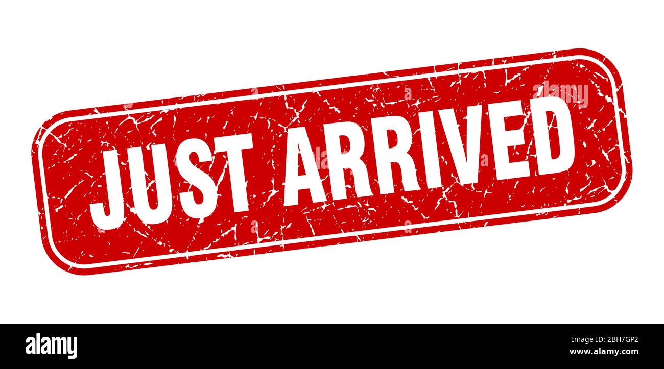 just arrived stamp. just arrived square grungy red sign Stock Vector ...