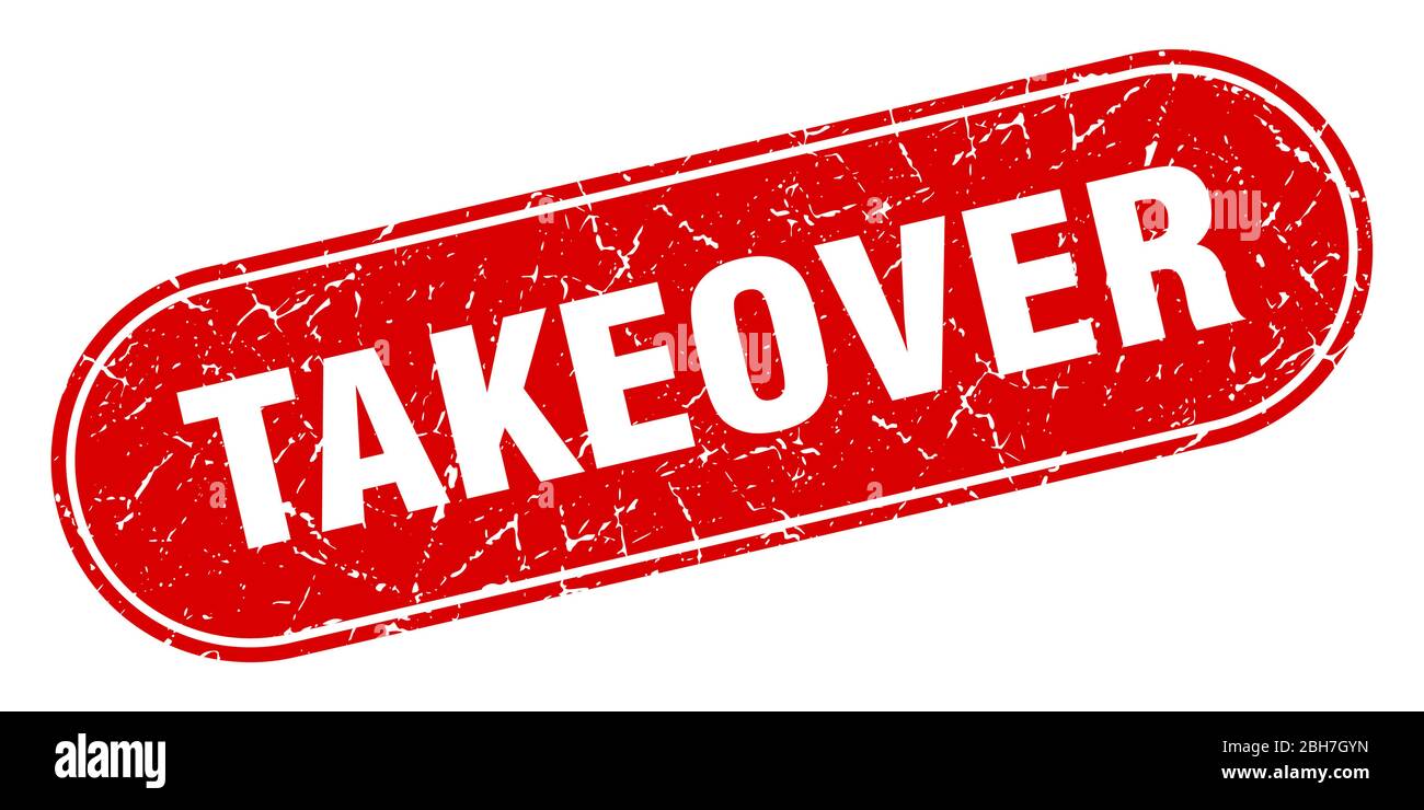takeover sign. takeover grunge red stamp. Label Stock Vector Image ...